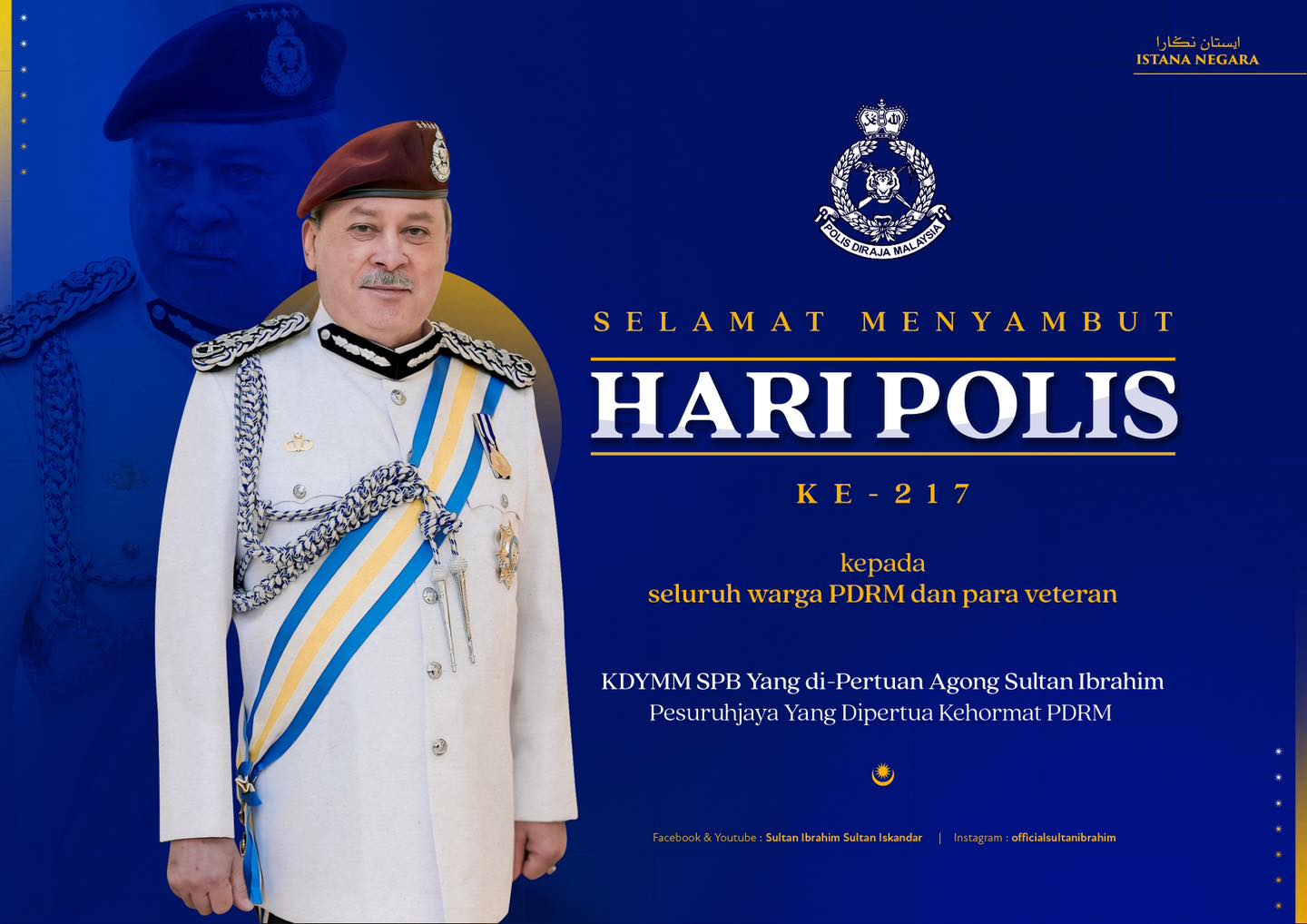 Agong hargai pengorbanan warga PDRM, zahir ucapan Selamat Hari Polis ke ...
