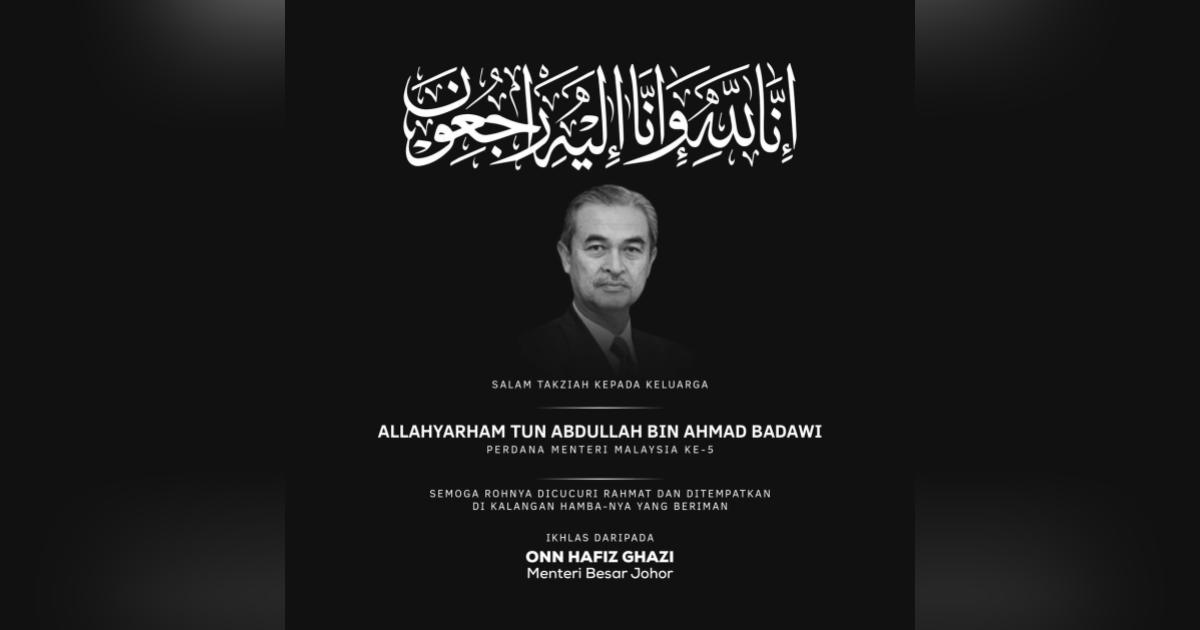 Pemergian Tun Abdullah: Pak Lah pemimpin berintegriti, ikhlas majukan ...