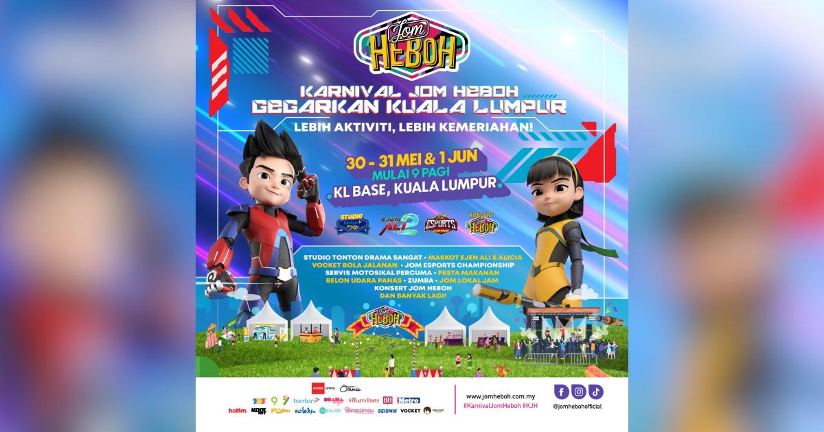 Karnival Jom Heboh 2025 buka tirai di KL Base bersama Misi Istimewa ...
