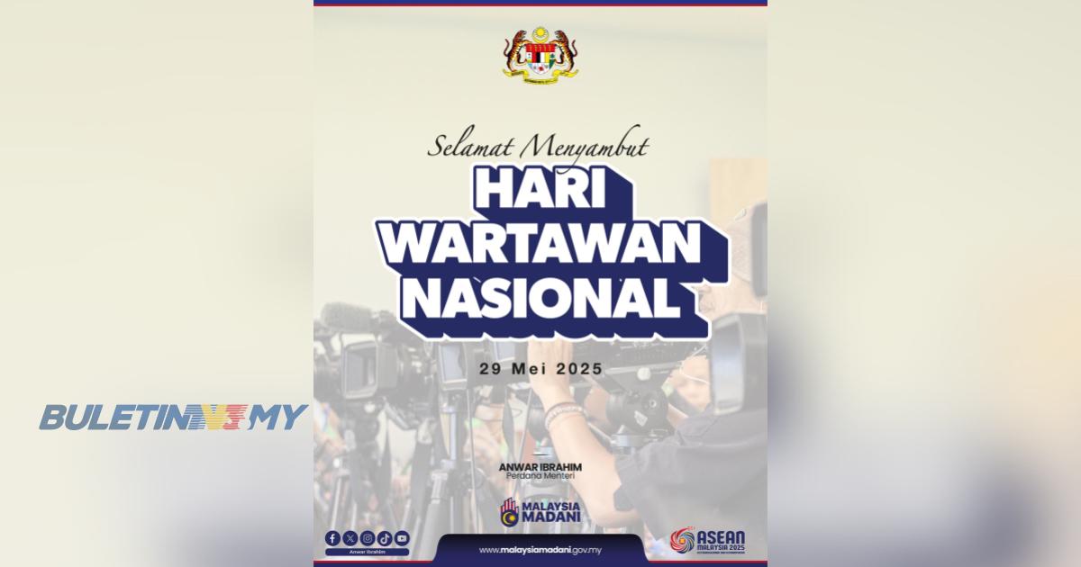 Wartawan mainkan peranan penting tapis maklumat, tangani berita palsu ...