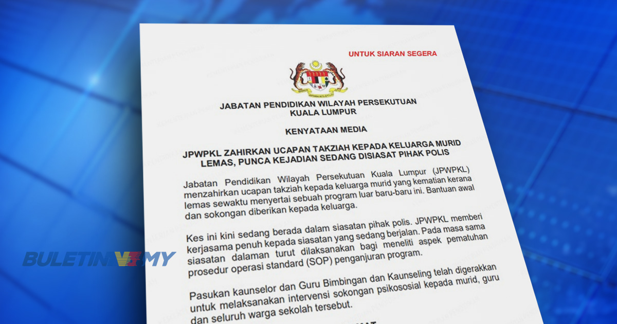 JPWPKL laksana siasatan dalaman teliti SOP, susulan kes murid lemas ...