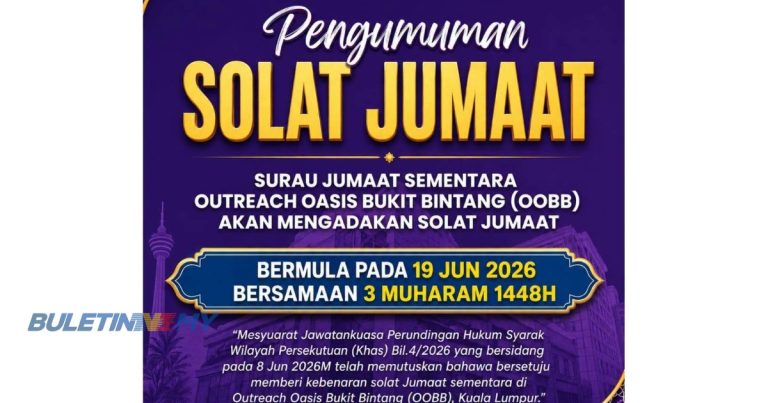 Solat Jumaat di Outreach Oasis Bukit Bintang mulai hari ini | BULETIN ...